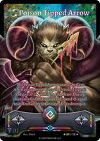 Poison Tipped Arrow (Serialized) - Organized Play Series 1 - Elestrals ...
