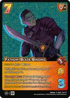 Fathom-Blade Binding - Critical Role: Heroes of Exandria - UniVersus