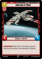 Orbiting K-Wing - Jump to Lightspeed - Star Wars: Unlimited - TCGplayer.com