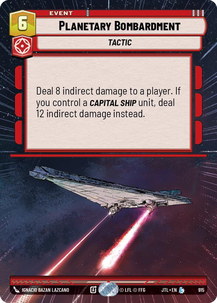Planetary Bombardment (Hyperspace Foil) - Jump to Lightspeed - Star Wars: Unlimited - TCGplayer.com