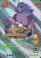 Smashing Stomp - UniVersus Promos - UniVersus