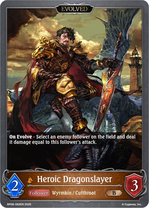 Heroic Dragonslayer (Evolved) - BP09: Duet of Dawn and Dusk - Shadowverse: Evolve - TCGplayer.com