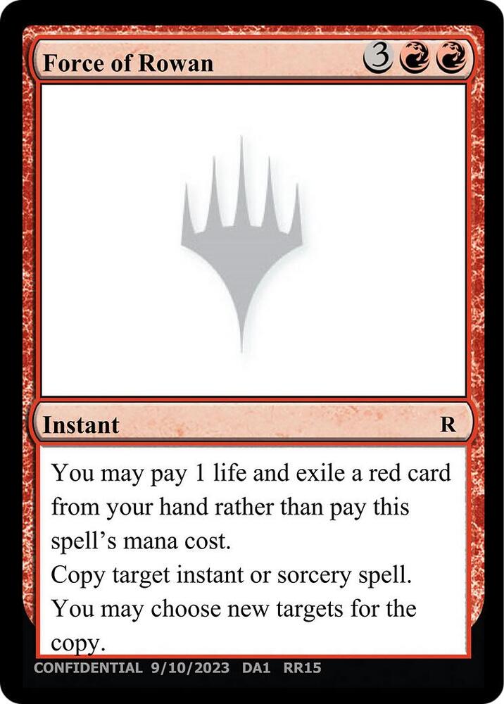 Force of Rowan - Un-Known Event Playtest Cards - Magic: The Gathering ...