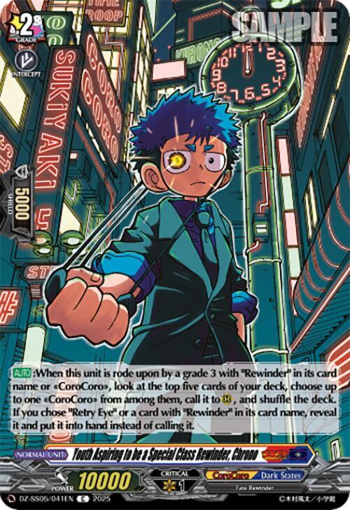 Youth Aspiring to be a Special Class Rewinder, Chrono - DZ-SS05: CoroCoro Start Deck Pack ...