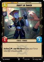 Adept of Anger - Legends of the Force - Star Wars: Unlimited ...