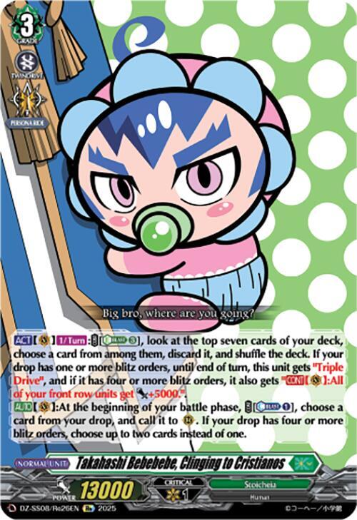 Takahashi Bebebebe, Clinging to Cristianos - DZ-SS08: Festival Booster 2025 - Cardfight Vanguard ...