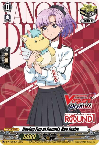 Having Fun at Round1, Nao Inabe - D Promo Cards - Cardfight Vanguard ...