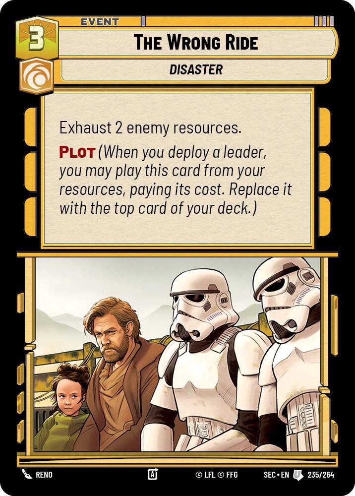 The Wrong Ride - Secrets of Power - Star Wars: Unlimited - TCGplayer.com