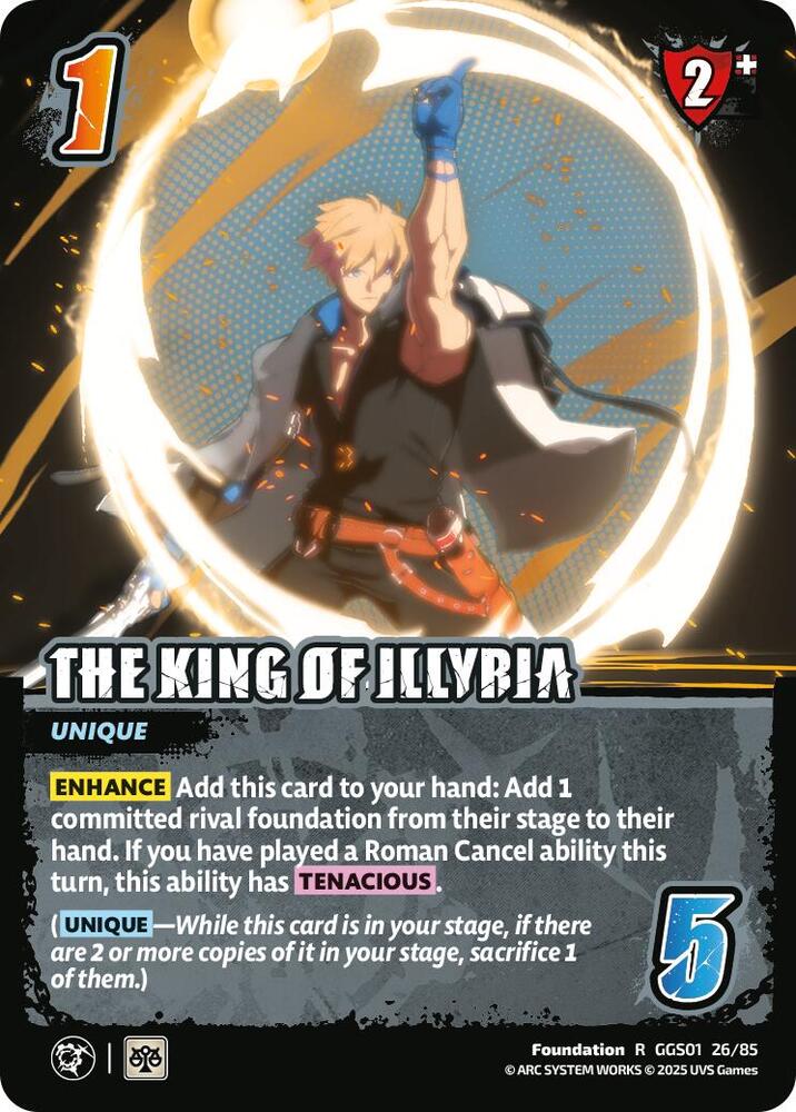THE KING OF ILLYRIA - GUILTY GEAR -STRIVE- - UniVersus - TCGplayer.com