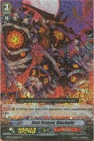Seal Dragon, Blockade (SP) - BT02: Onslaught of Dragon Souls - Cardfight Vanguard