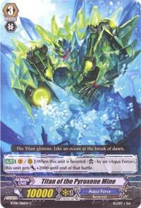 Titan of the Pyroxene Mine - BT08: Blue Storm Armada - Cardfight Vanguard