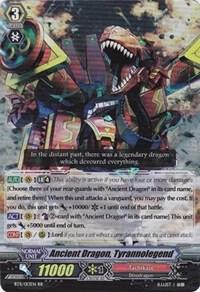 Ancient Dragon, Tyrannolegend - BT11: Seal Dragons Unleashed - Cardfight Vanguard