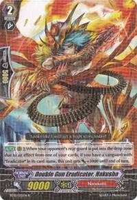 Double Gun Eradicator, Hakusho - Triumphant Return of the King of Knights - Cardfight Vanguard