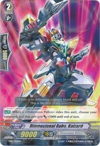 Dimensional Robo, Kaizard - Trial Deck 12: Dimensional Brave Kaiser ...