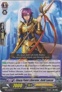 Sharp Point Liberator, Gold Lancer - BT15: Infinite Rebirth - Cardfight Vanguard