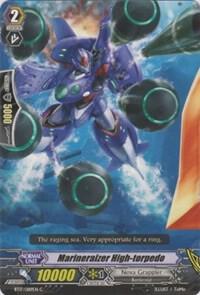 Marineraizer High-torpedo - BT17: Blazing Perdition ver.E - Cardfight Vanguard