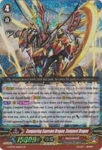 Conquering Supreme Dragon, Conquest Dragon (SP) - G-BT02: Soaring Ascent of Gale & Blossom ...