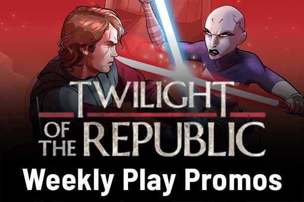 TCGplayer - undefined Twilight of the Republic: Weekly Play Promos ...